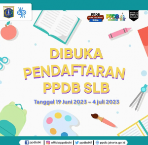 Pendaftaran PPDB SLB Tahun 2023 Dibuka – idsch.id